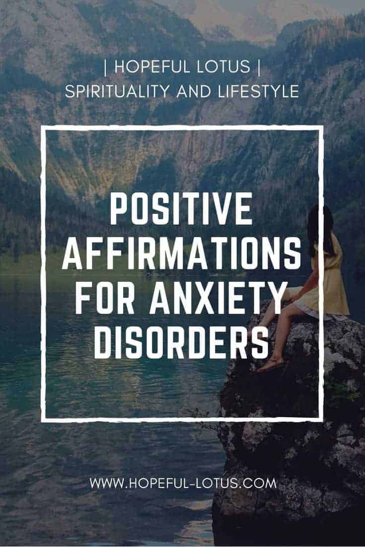 Positive Affirmations for Anxiety Disorders - Through the Phases