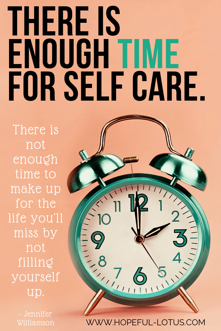 59 Self Care Quotes to Inspire You to Prioritize Yourself - Through the ...