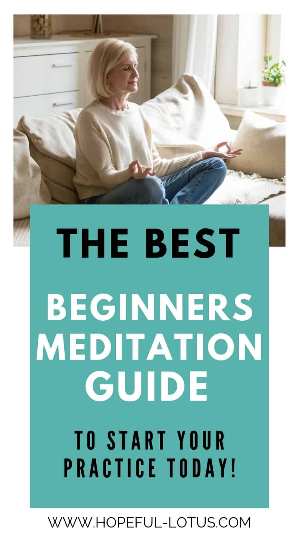 The Beginners Meditation Guide: Learn to Meditate in 11 Steps - Through ...