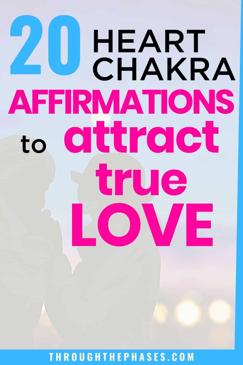 20 Powerful Heart Chakra Affirmations to Open Your Heart Space ...