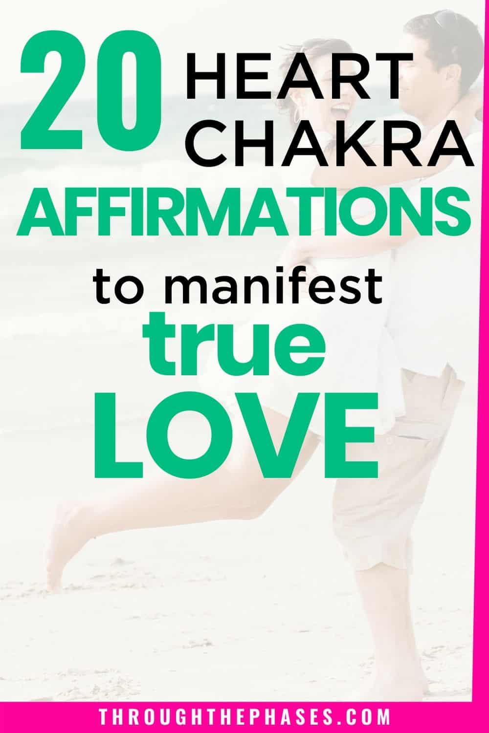 20 Powerful Heart Chakra Affirmations to Open Your Heart Space ...