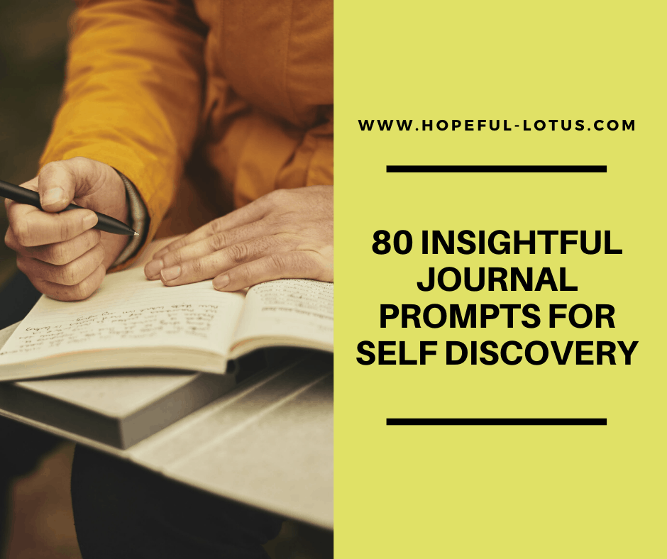 80 Insightful Journal Prompts for Self Discovery and Awareness ...
