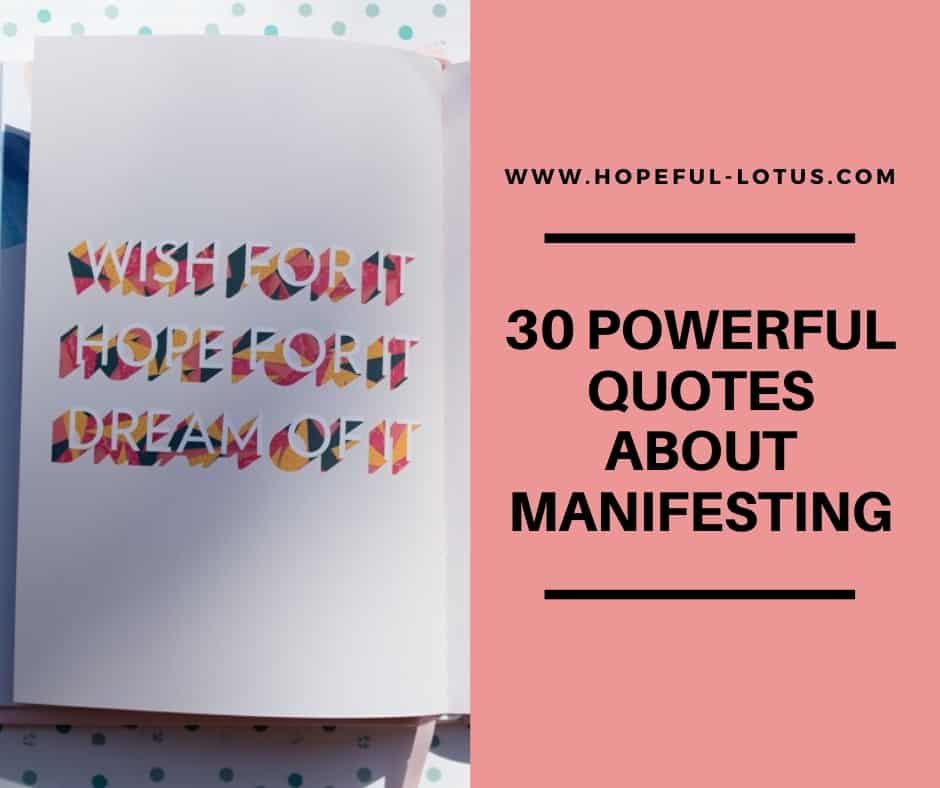 30 Powerful Manifestation Quotes to Inspire You - Through the Phases