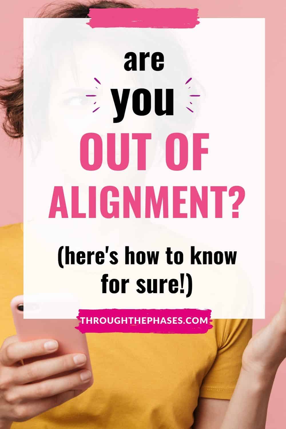 5 Signs That You’re Not Living in Alignment with Your Purpose