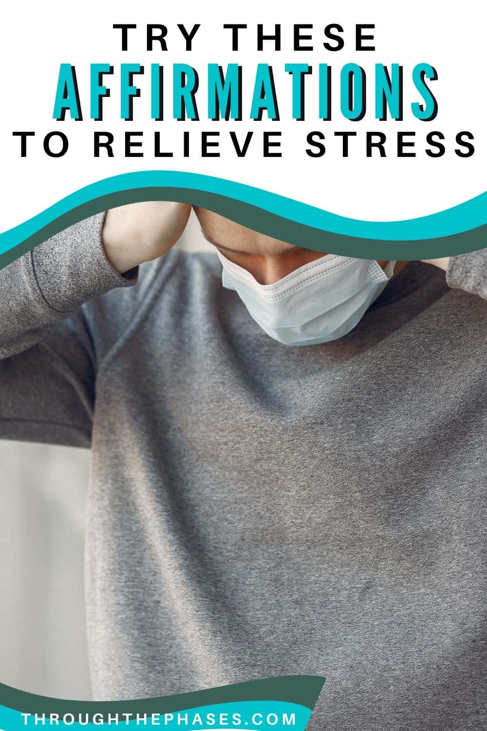35 Life-Changing Positive Affirmations for Stress Relief - Through the ...