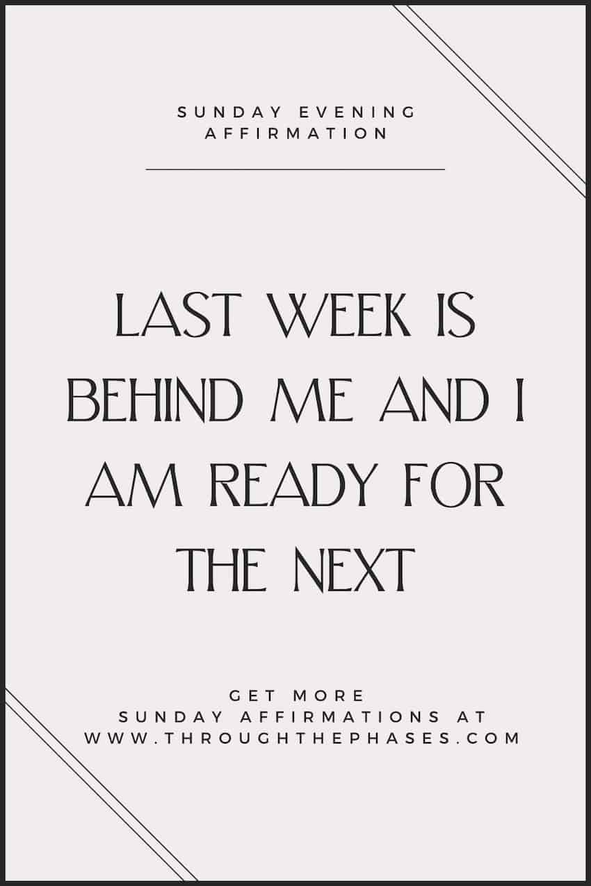 84 Positive Sunday Affirmations to Prepare for the Week Ahead