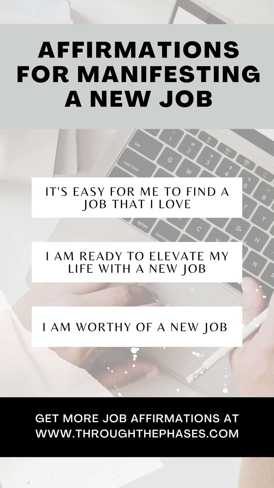 87 Powerful Affirmations for Manifesting a Job or New Career - Through ...