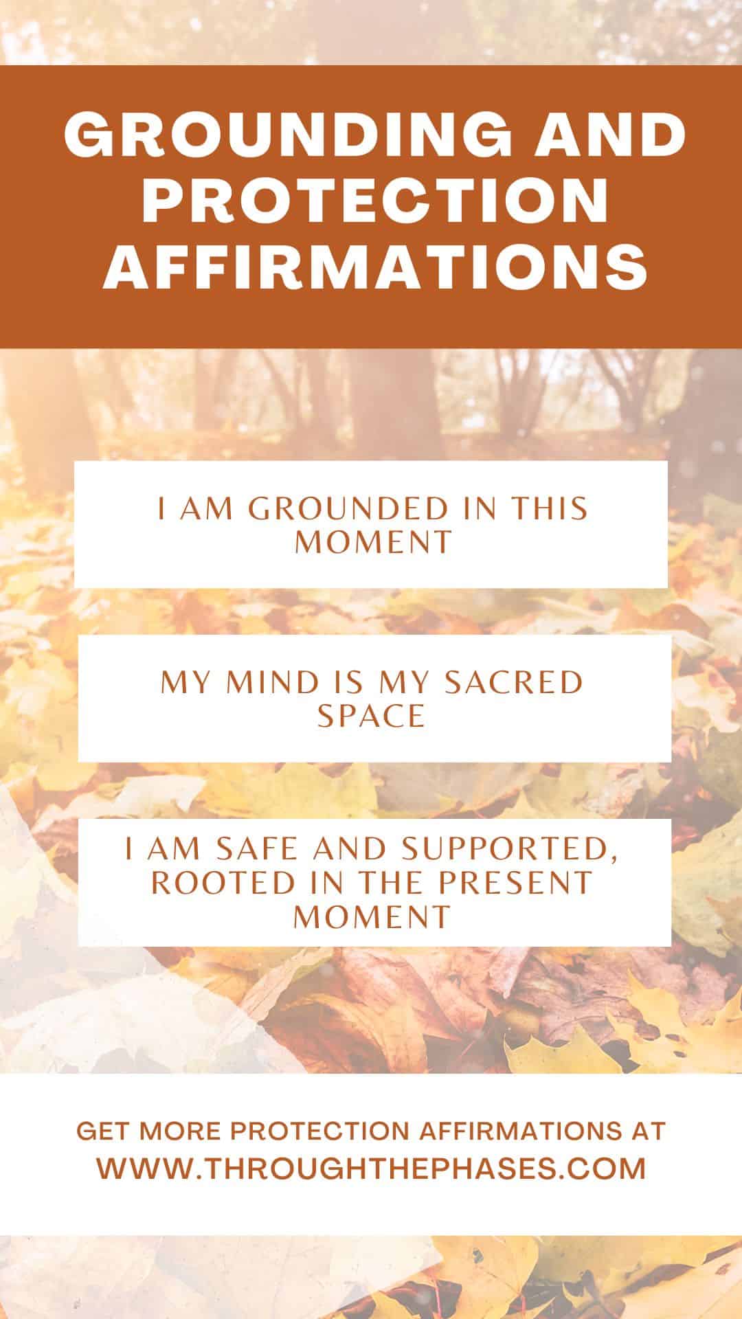 84 Best Protection Affirmations for Safety and Grounding - Through the ...