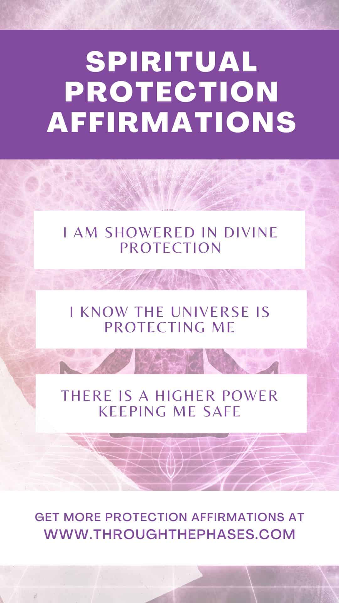84 Best Protection Affirmations for Safety and Grounding - Through the ...