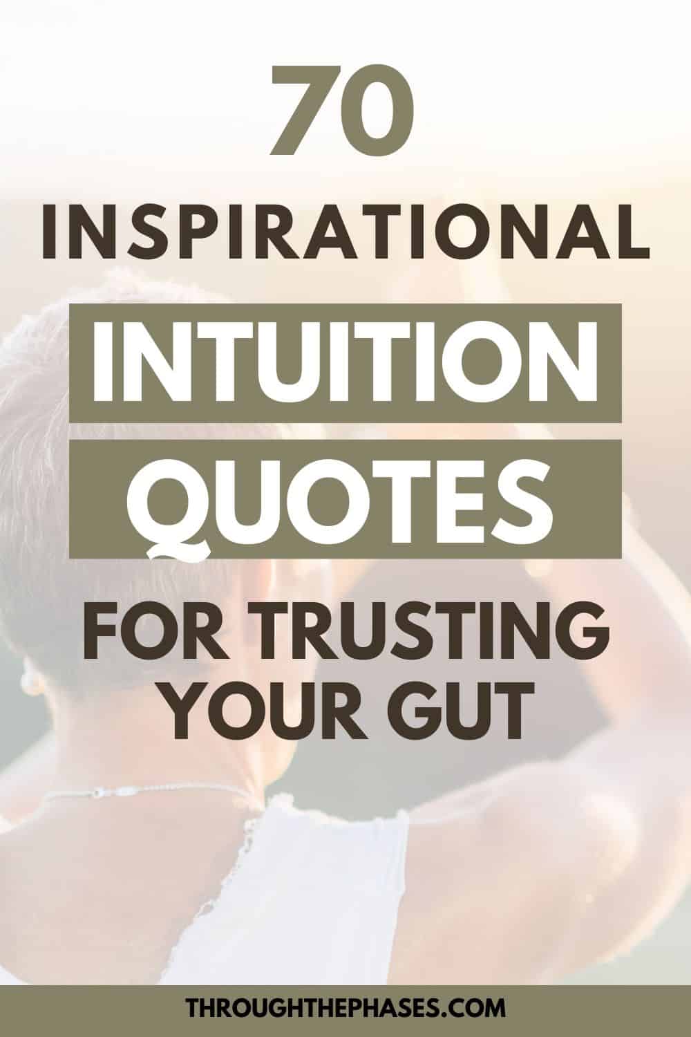70 Inspirational Intuition Quotes to Help You Trust Your Gut - Through ...